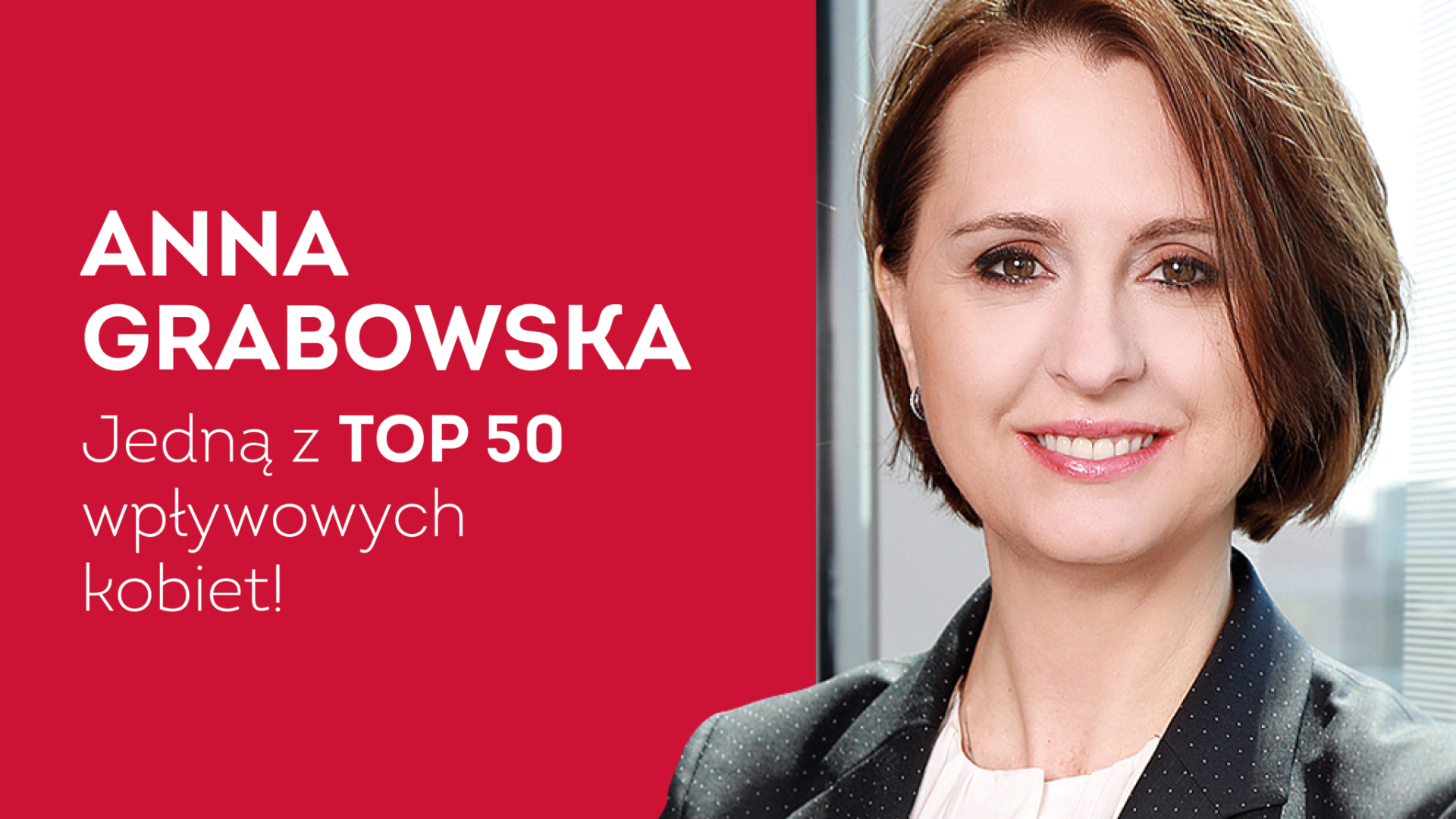 Anna Grabowska jedną z najbardziej wpływowych kobiet w Polsce - Żabka Group